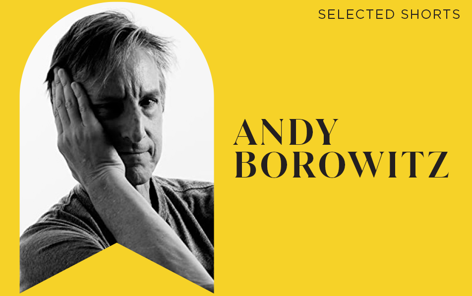 Selected Shorts: History’s Clown Car with Andy Borowitz | Symphony Space