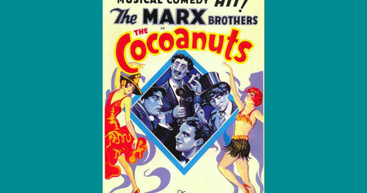 Marx Brothers: The Cocoanuts | Symphony Space